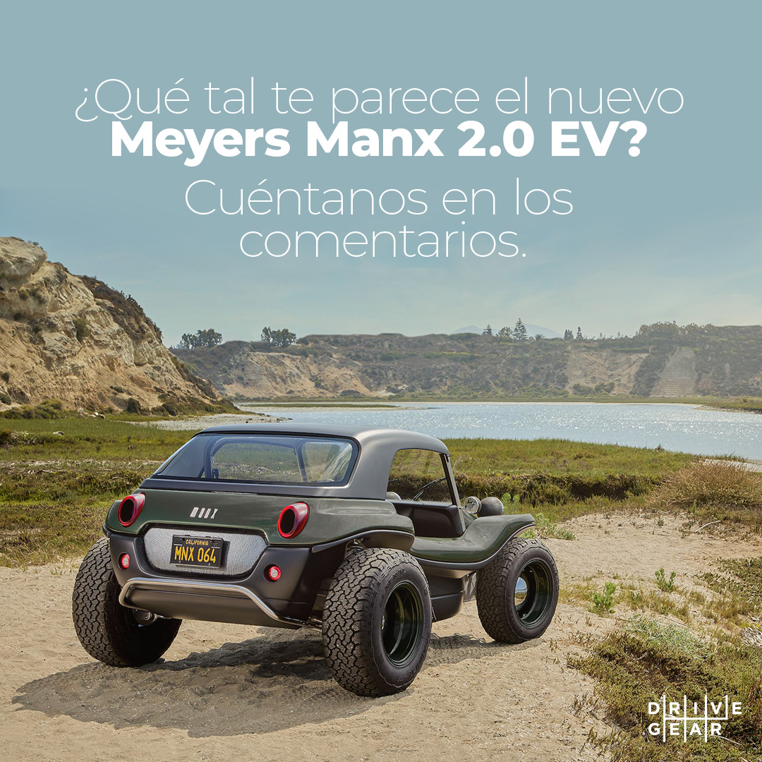 Las 7 cosas que debes saber del nuevo Meyers MANX 2.0 EV